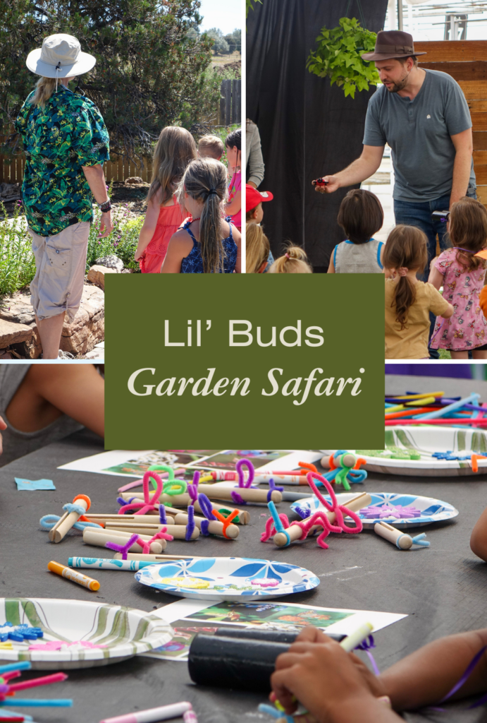 Lil' Buds Garden Safari: "Signs of Spring" Ages 3-8 | Registration ...